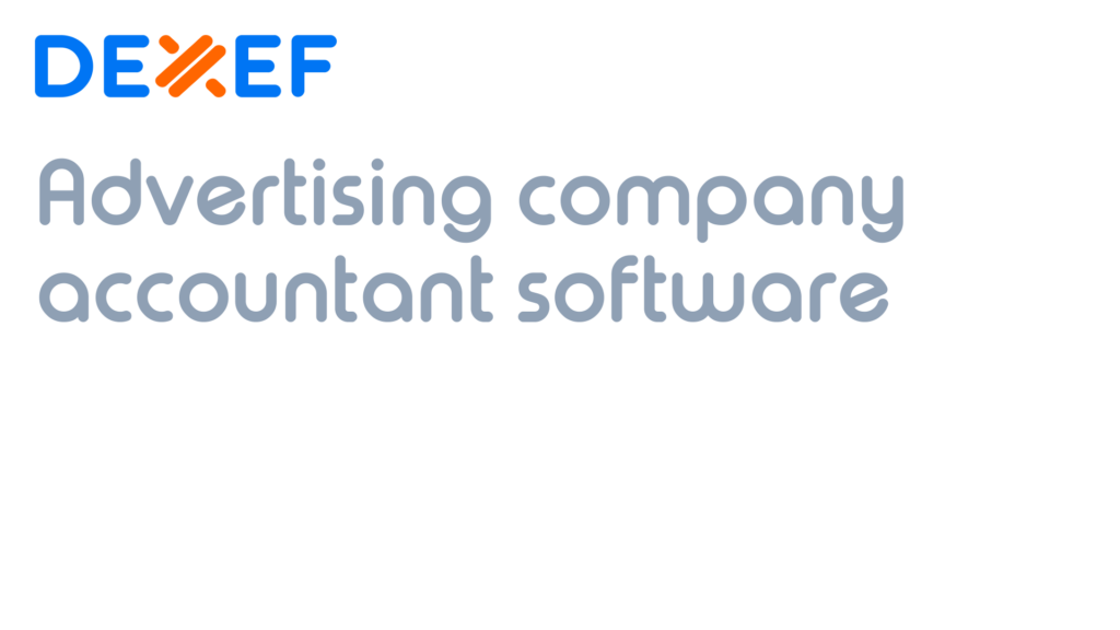 برنامج حسابات شركة دعاية: إدارة مالية ذكية وسهلة - DEXEF